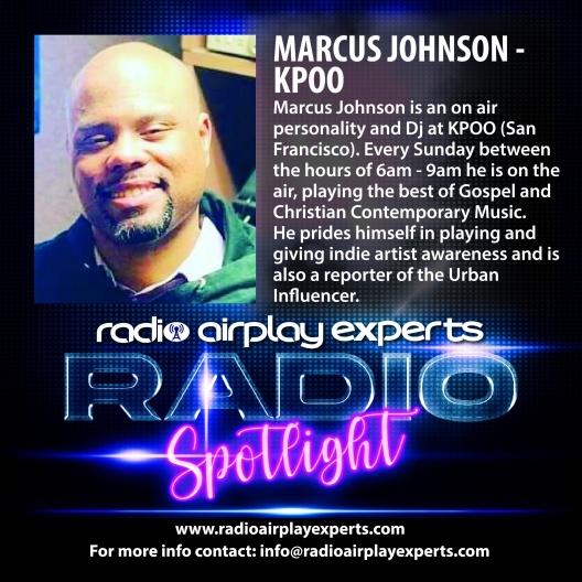 RADIO SPOTLIGHT : MARCUS JOHNSON (KPOO)